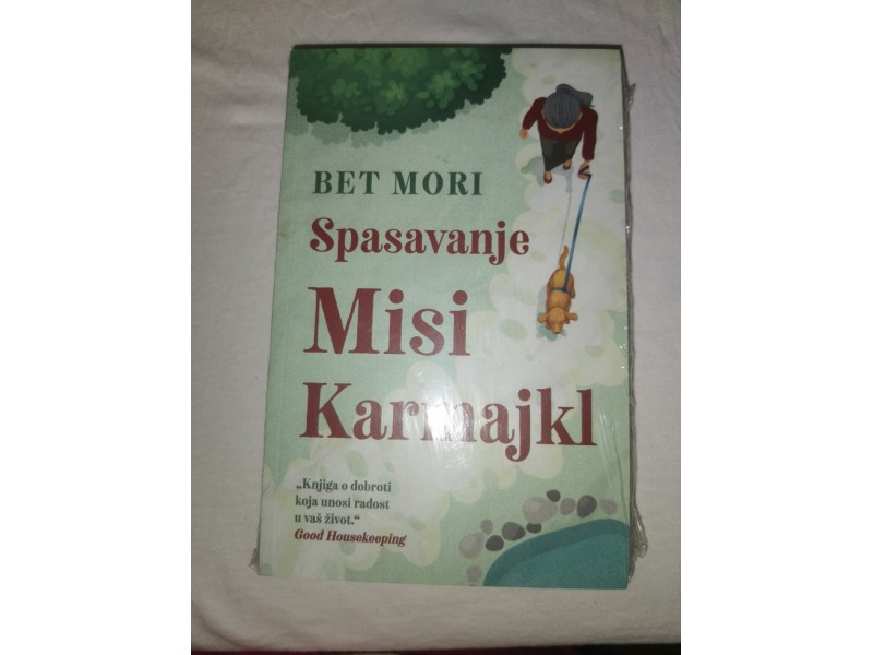 Bet Mori- Spasavanje Misi Karmajkl