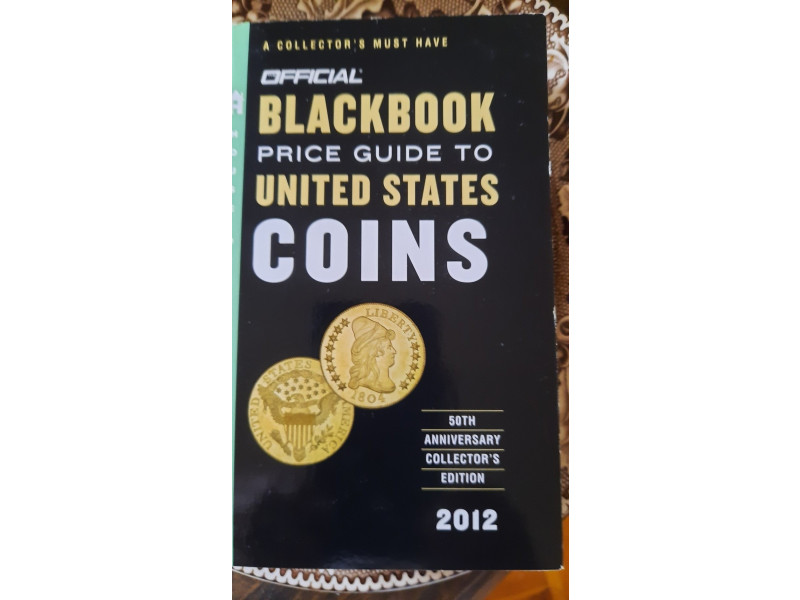 OFFICIAL BLACKBOOK PRICE GUIDE TO UNITED STATES COINS