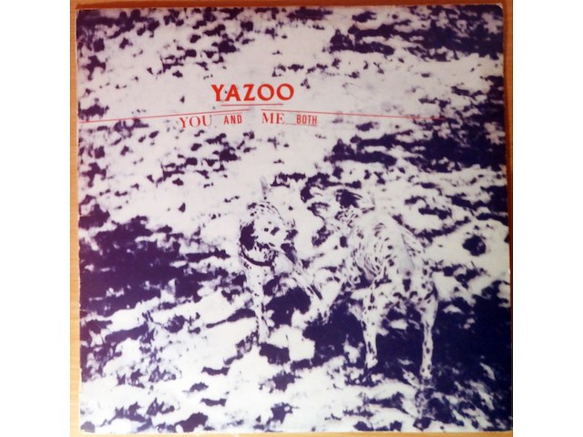 LP YAZOO - You And Me Both (1983), VG/M, veoma dobra