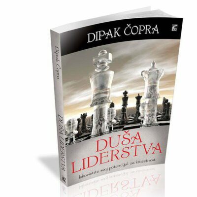 Duša liderstva – Dipak Čopra