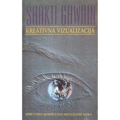 Kreativna vizuelizacija – Šakti Gavejn