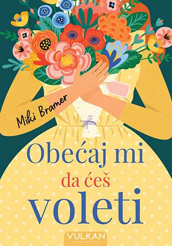 Obećaj mi da ćeš voleti – Miki Bramer