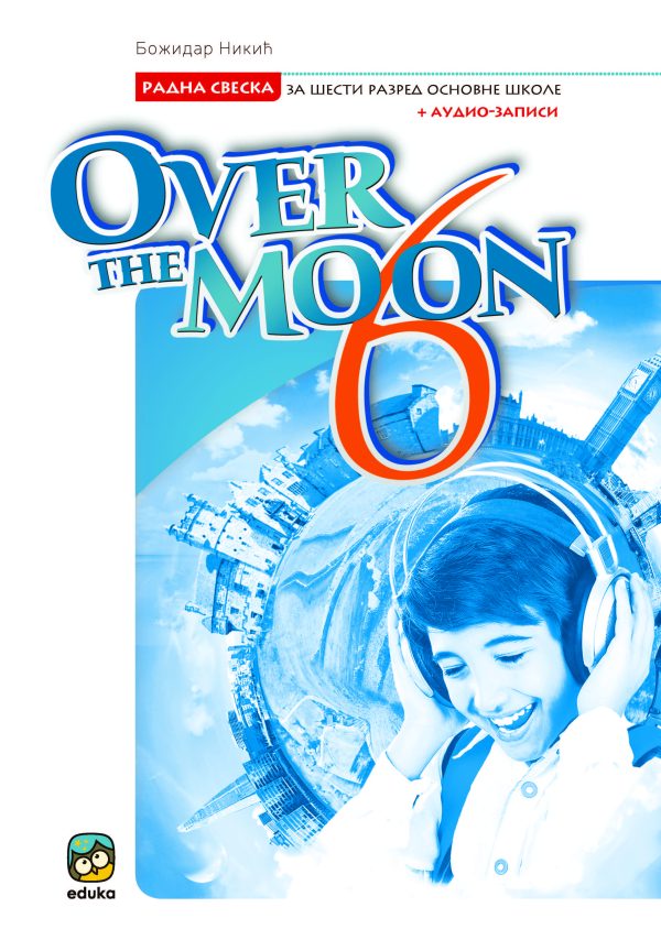 Over the moon 6, Енглески језик, радна свеска