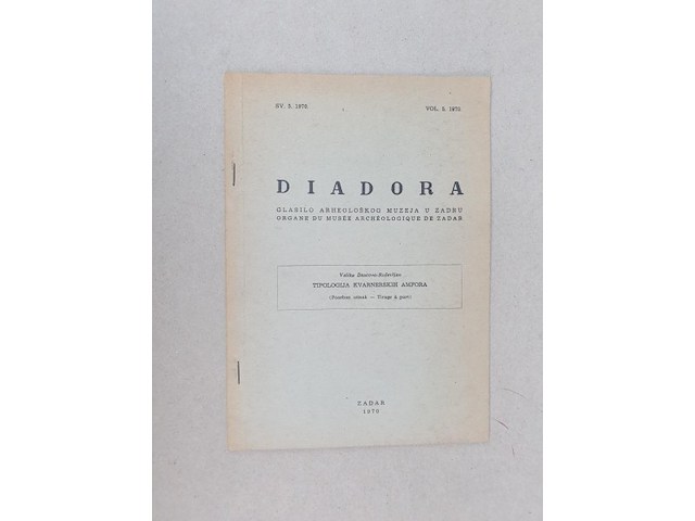 Diadora, Tipologija Kvarnesrskih Amfora, 1970. god