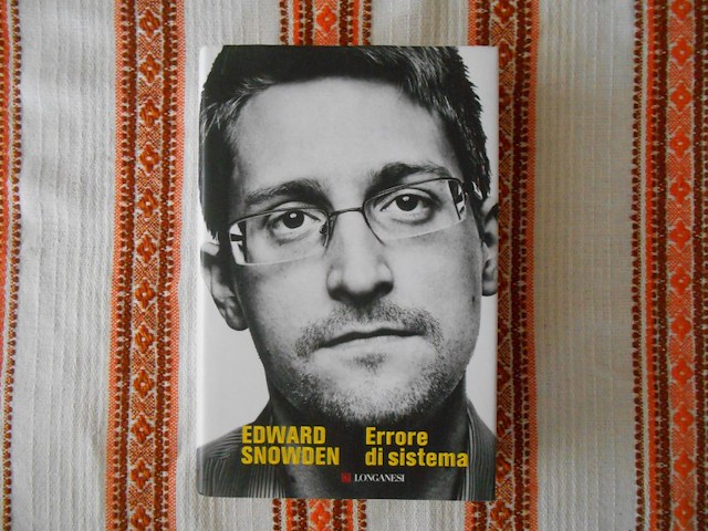 Edward Snowden - Errore di sistema