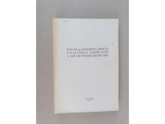 XI Kongres saveza Folklorista Jugoslavije 1964. god.