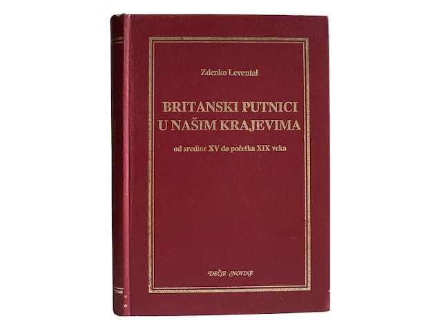 Britanski putnici u našim krajevima od XV do XIX veka