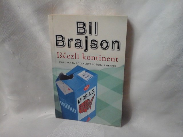 Iščezli kontinent Bil Brajson