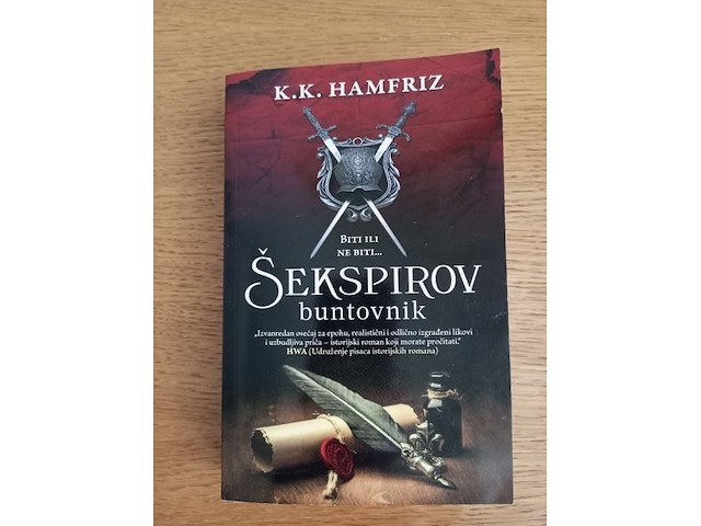 ŠEKSPIROV BUNTOVNIK - K.K.Hamfriz