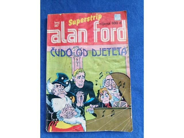 ALAN FORD 387 - ČUDO OD DJETETA