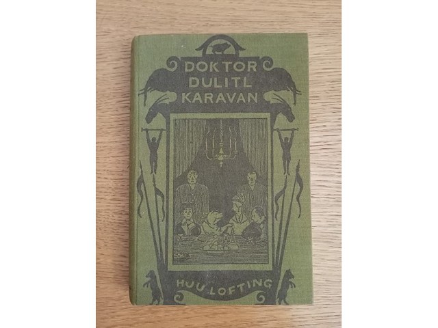 DOKTOR DULITL KARAVAN - Hju Lofting