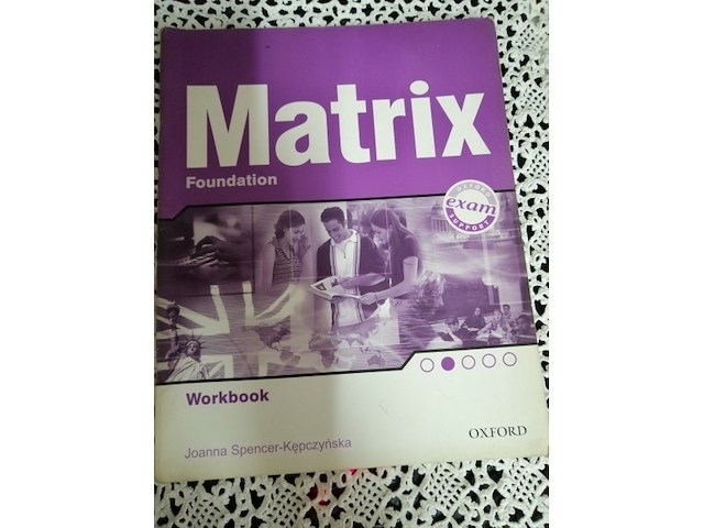 Matrix, Foundation, workbook, Oxford exam