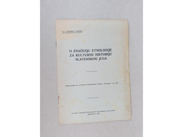 O znacenjiu etnologije za kulturnu historiju slavenkog