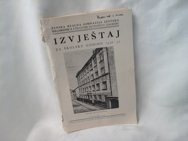 Izvještaj za školsku 1936 37 Zagreb ženska relana