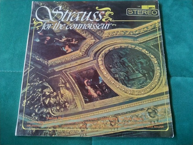 Johann Strauss - For The Connoisseur UK pres