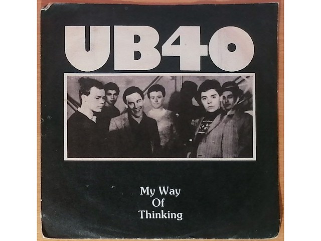 SP UB40 - My Way Of Thinking (1980) NM/VG+, ODLIČNA
