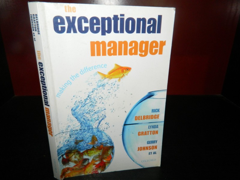 Exceptional Manager, Delbridge / Gratton / Johnson