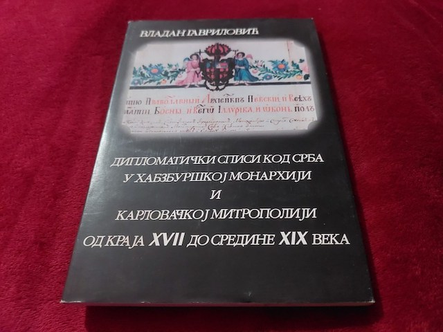 Diplomatički spisi kod Srba u Habzburškoj Monarhiji