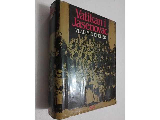 VATIKAN I JASENOVAC -VLADIMIR DEDIJER