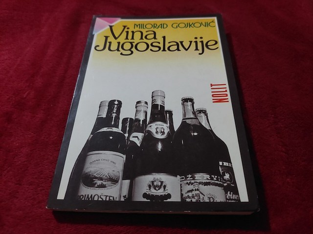 Vina Jugoslavije Milorad Gojković