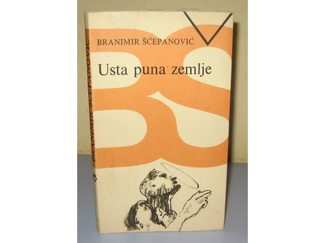 USTA PUNA ZEMLJE Branimir Šćepanović