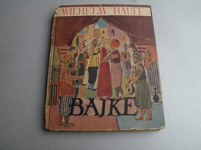 Bajke - Wilhelm Hauff