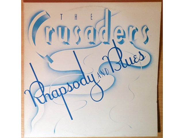 LP CRUSADERS - Rhapsody And Blues (1980) MINT