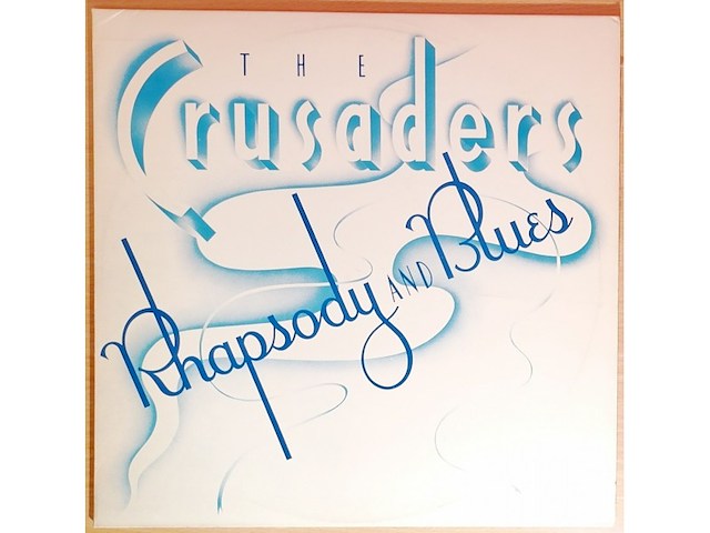 LP CRUSADERS - Rhapsody And Blues (1980) PERFEKTNA