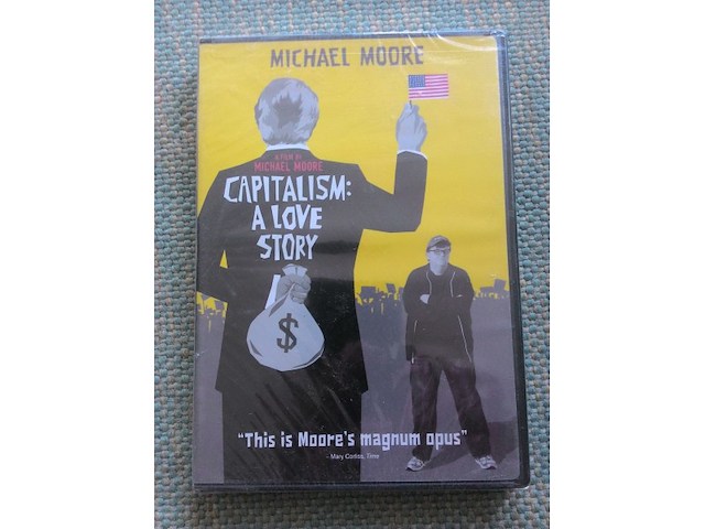 Capitalism A love story Michael Moore
