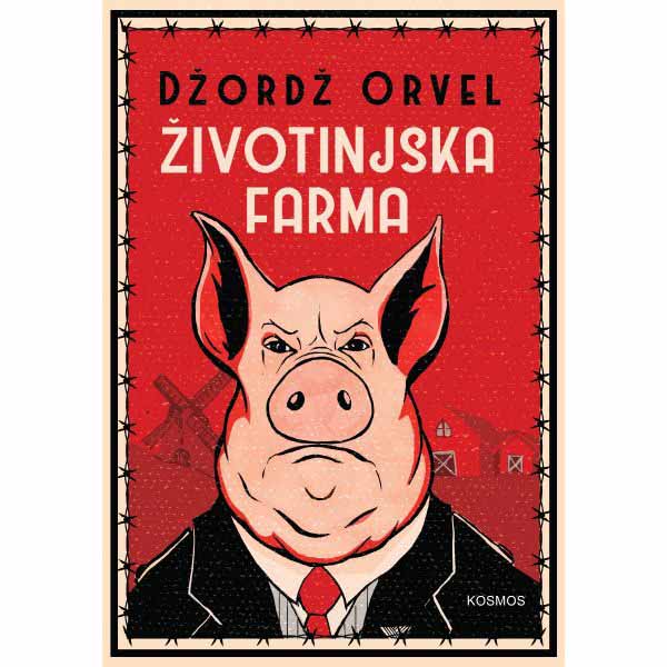 Životinjska farma – Džordž Orvel