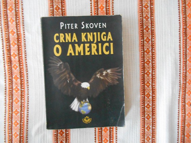 Piter Skoven - Crna knjiga o Americi