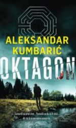 Oktagon Od Aleksandar Kumbarić