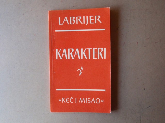 Labrijer - KARAKTERI