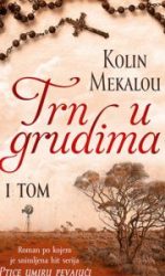 Trn U Grudima – I Tom Od Kolin Mekalou PDF