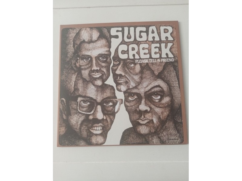 SUGAR CREEK - PLEASE TELL A FRIEND