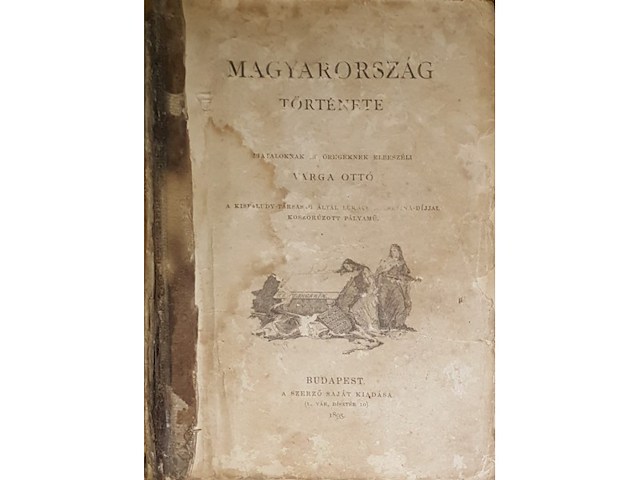 Magyarország Története - Varga Ottó (1895)