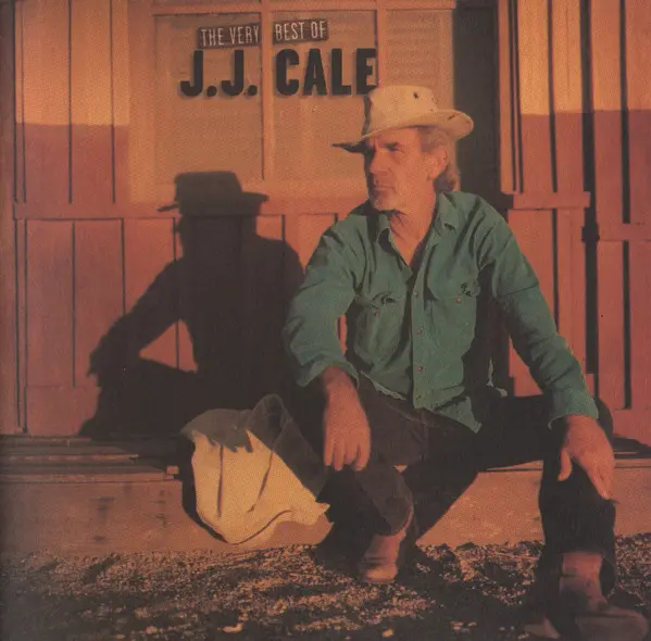 J.J CALE - Very Best Of J.J. Cale