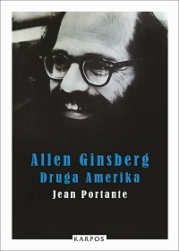 ALLEN GINSBERG
DRUGA AMERIKA
Jean Portante