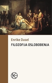 FILOZOFIJA OSLOBOĐENJA
Enrike Dusel