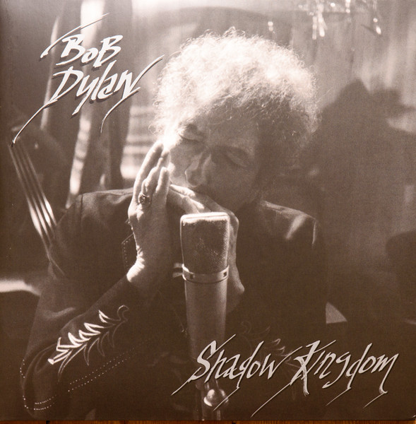 Dylan, Bob – Shadow Kingdom