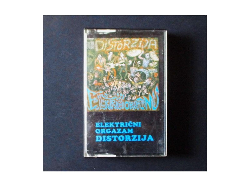 Elektricni Orgazam-Distorzija (1986) kaseta