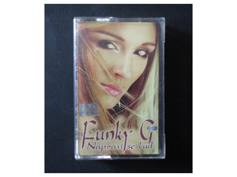 Funky G-Napravi se Lud Kaseta (2002) kaseta