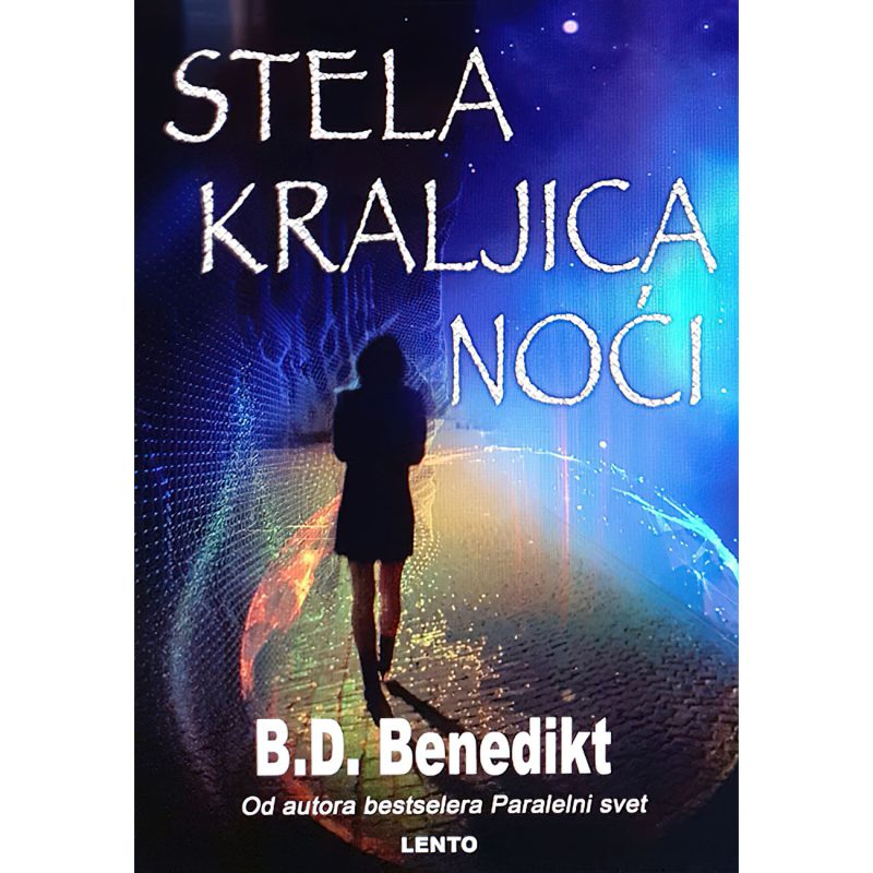 Stela kraljica noći – B. D. Benedikt