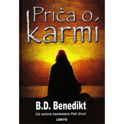 Priča o karmi – B. D. Benedikt