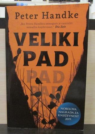 VELIKI PAD – PETER HANDKE