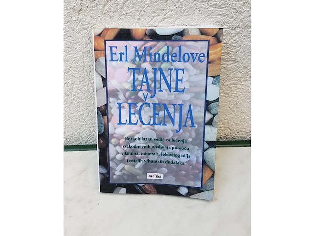 Erl Mindel - Tajne lečenja