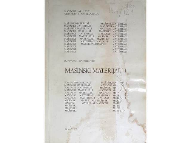 Mašinski Materijali I - Borivoj M.Manojlović