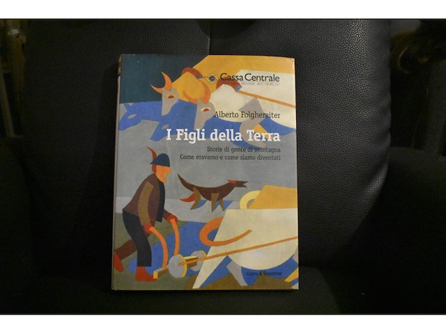 - I Figli della Terra - Alberto Folgheraiter