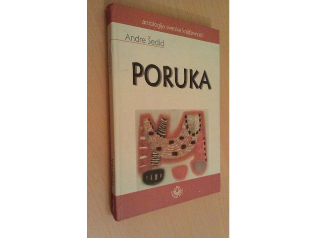 - Poruka - Andre Sedid