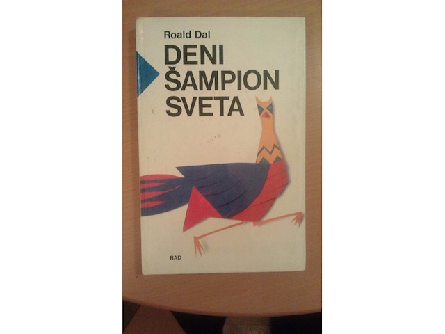 - Deni sampion sveta - Roald Dal